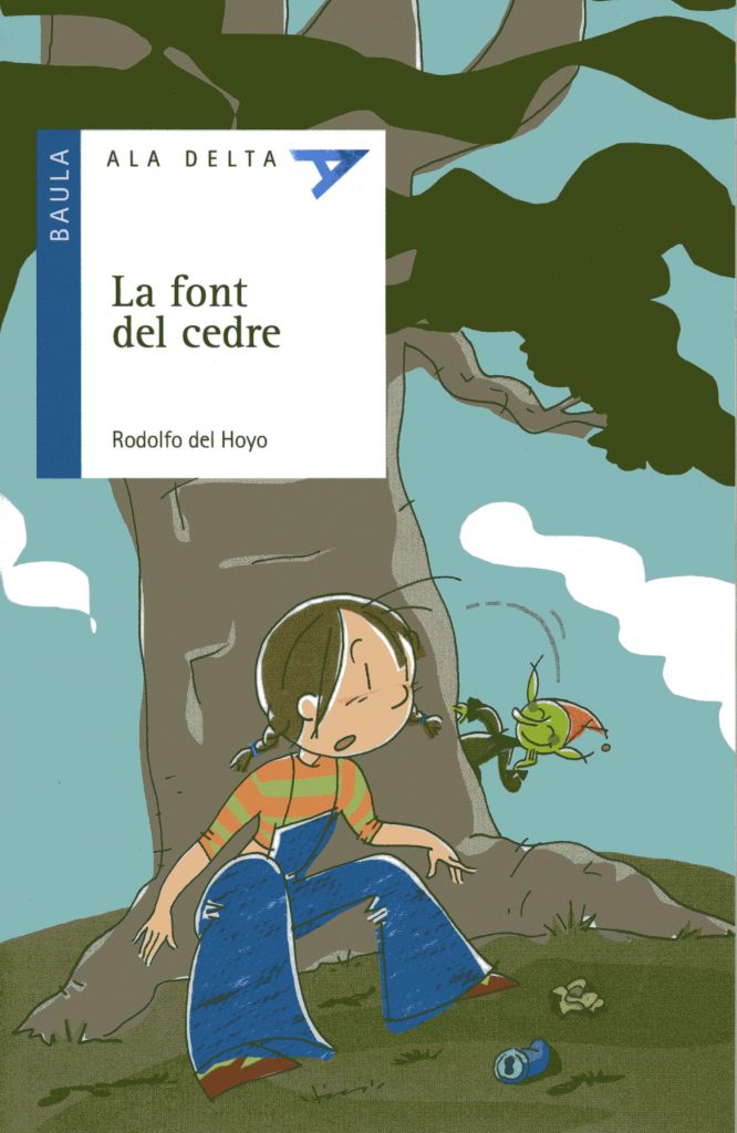 LA FONT DEL CEDRE – Rodolfo del Hoyo Alfaro
